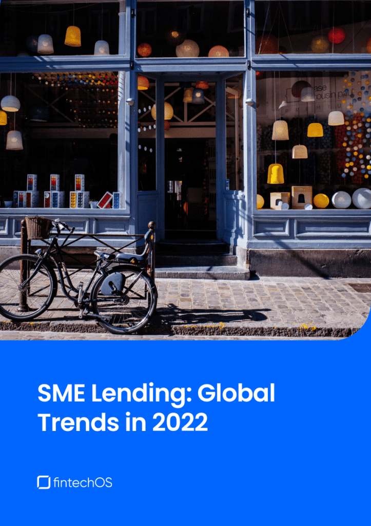 SME Lending: Global Trends in 2022 | FintechOS